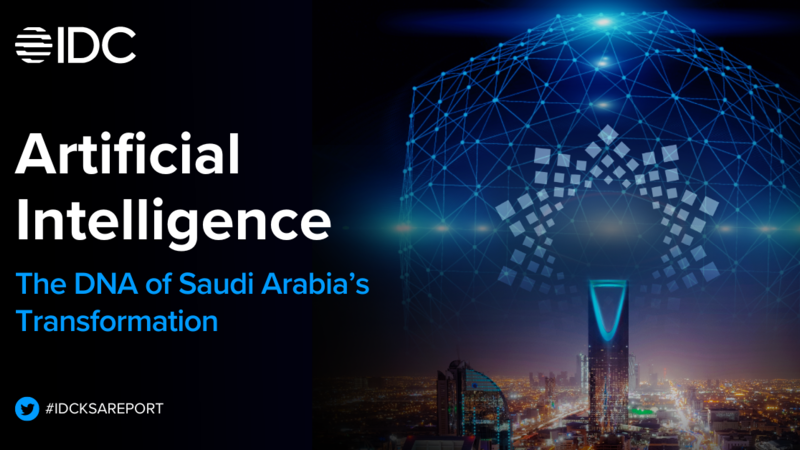 New IDC Study Examines the Critical Role of AI in Saudi Arabia's ...